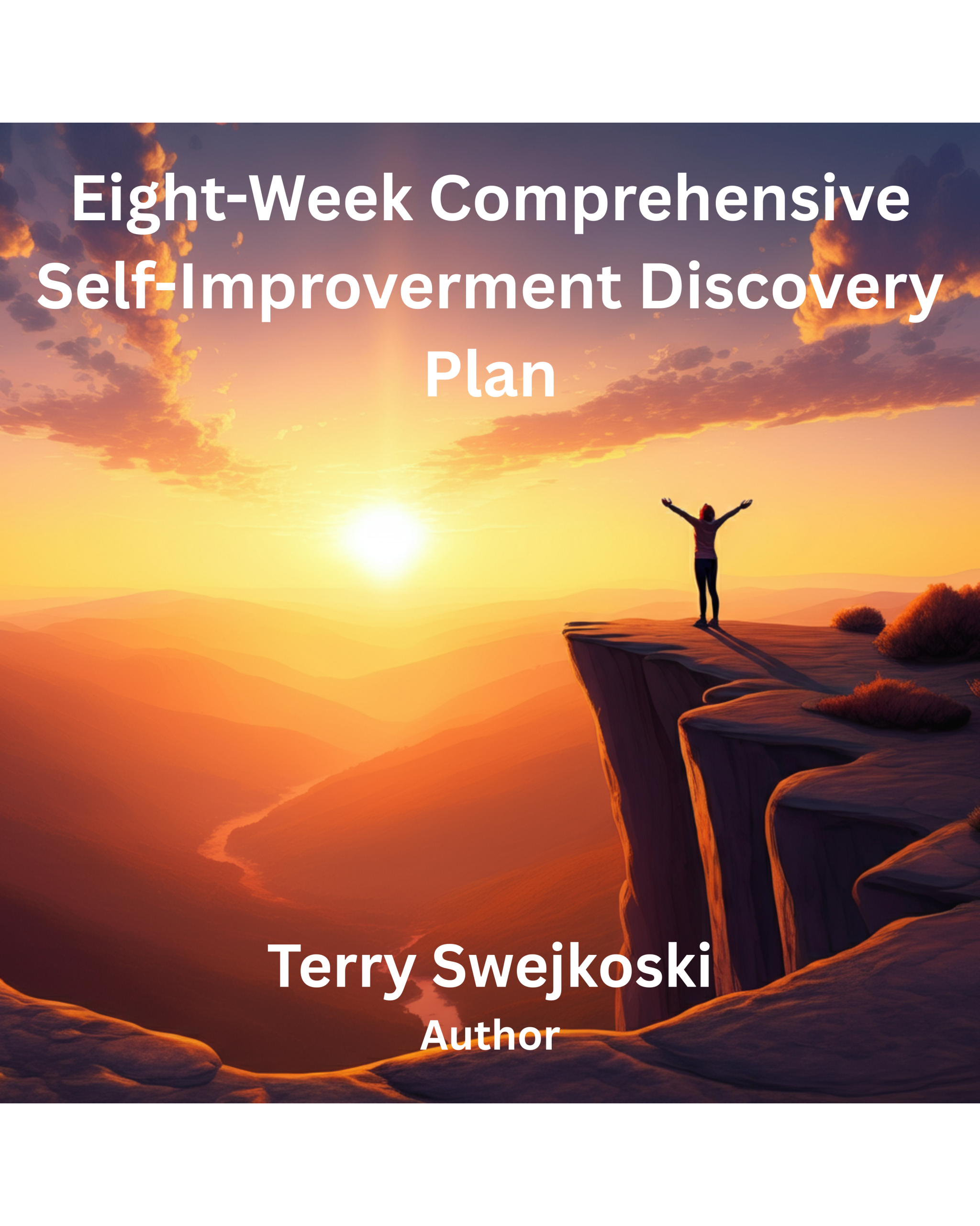 Eight-Week Comprehensive Self-Improvement Discovery Plan